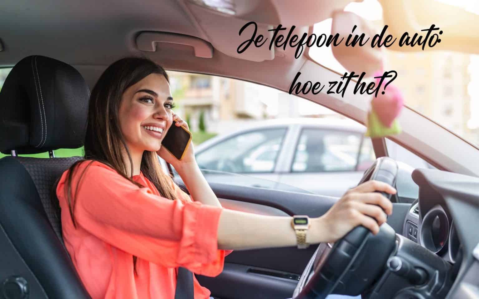Je telefoon in de auto: wat mag wel en wat niet? - Paper Travels